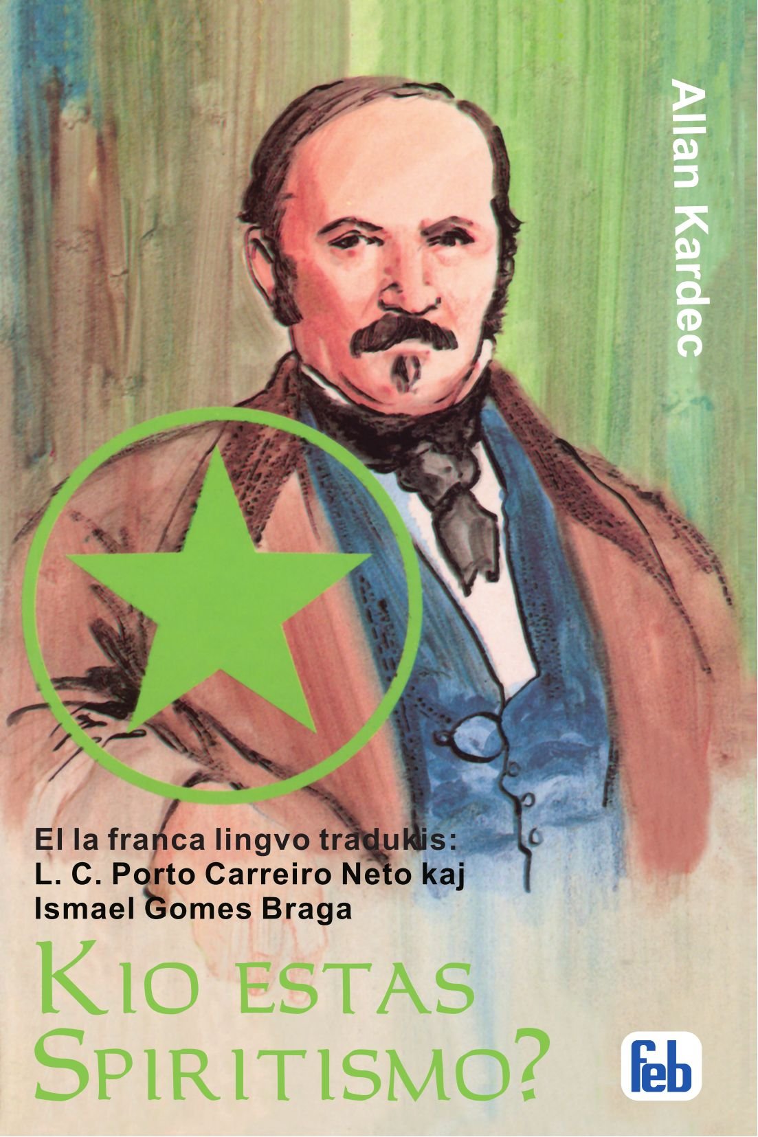 Kio estas Spiritismo? by Allan Kardec | Goodreads