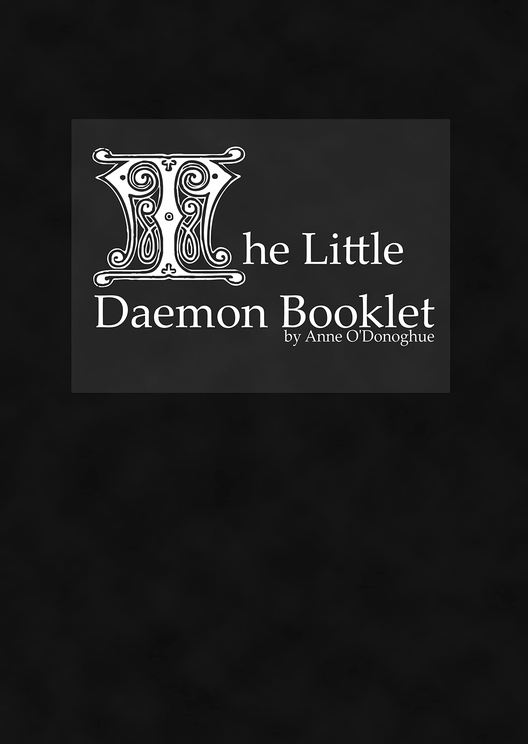 The Little Daemon Booklet by Anne O'Donoghue | Goodreads