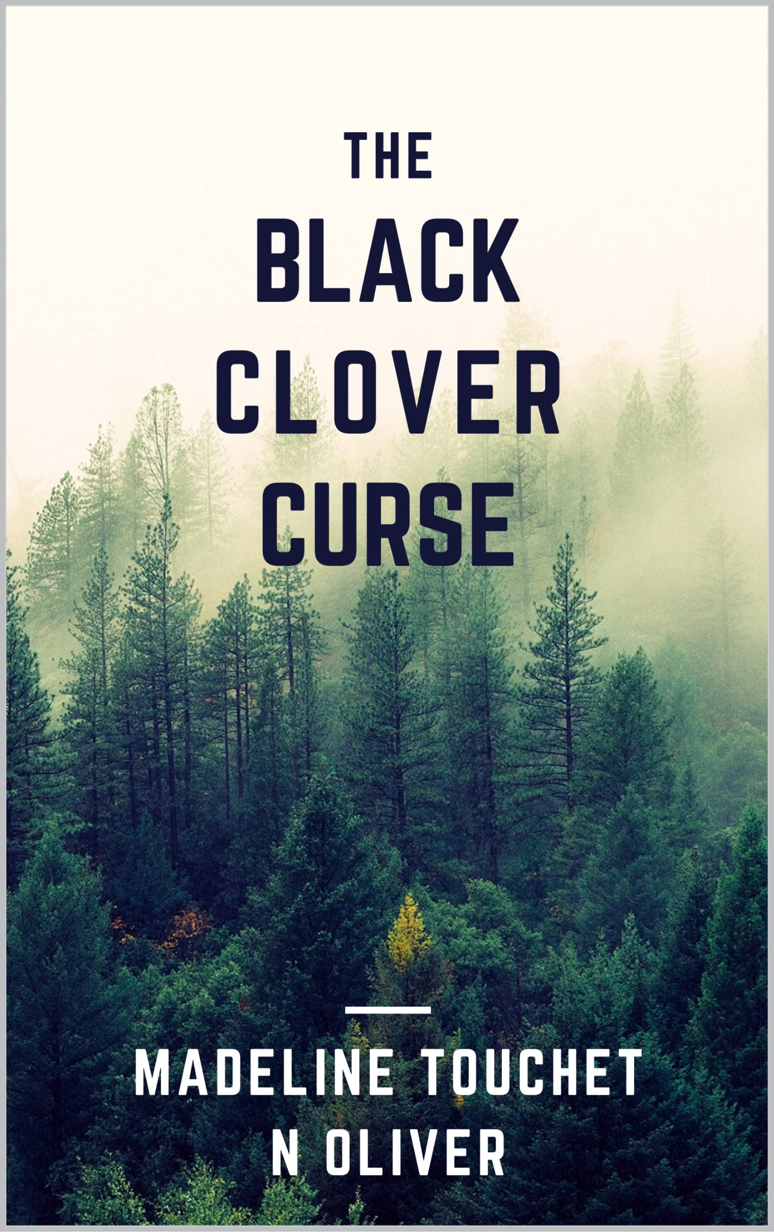 The Black Clover Curse by Madeline Touchet | Goodreads