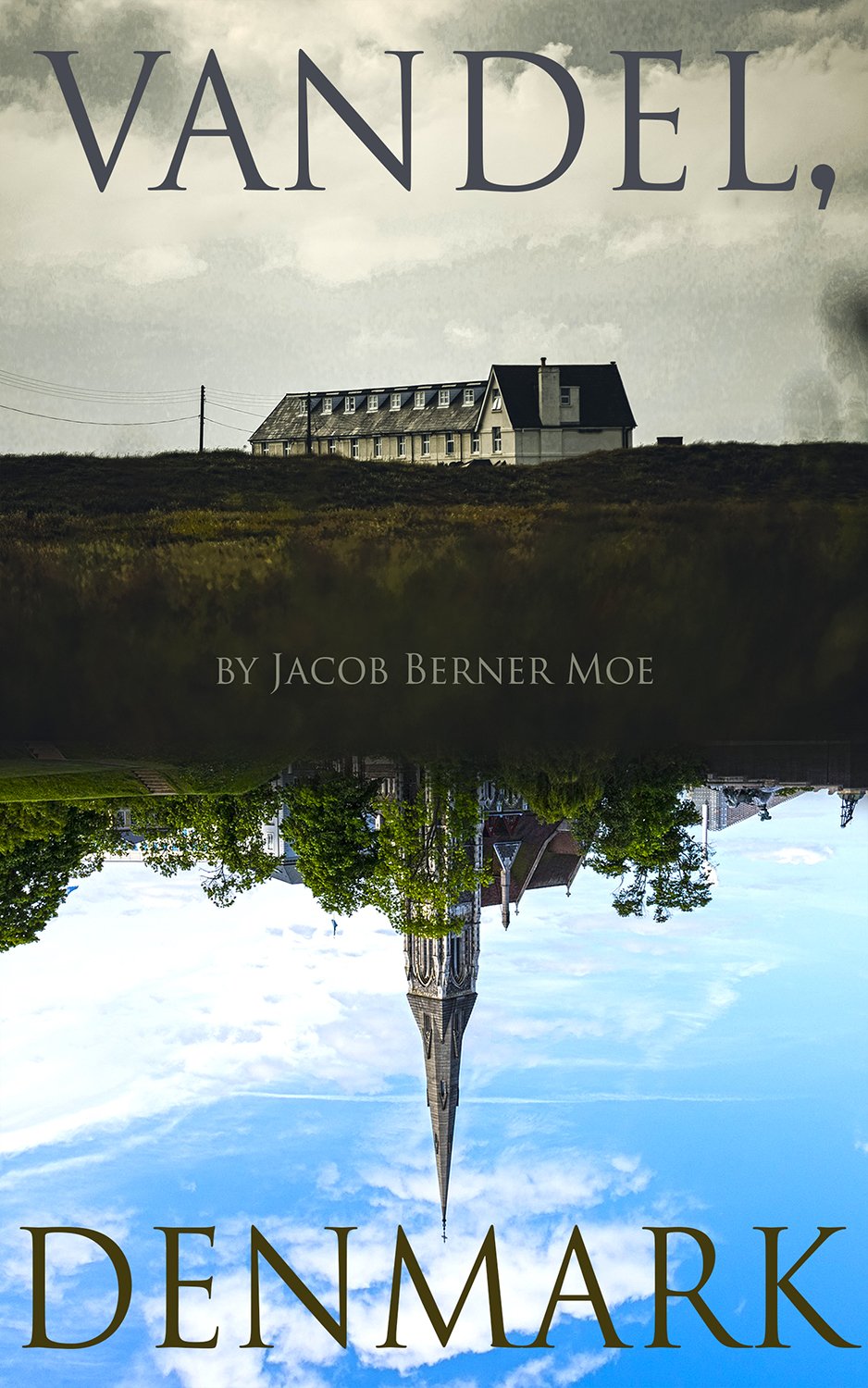 Vandel, Denmark by Jacob Berner Moe | Goodreads