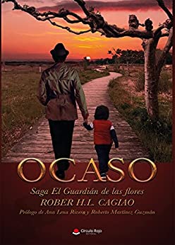 Ocaso by Rober H.L. Cagiao | Goodreads
