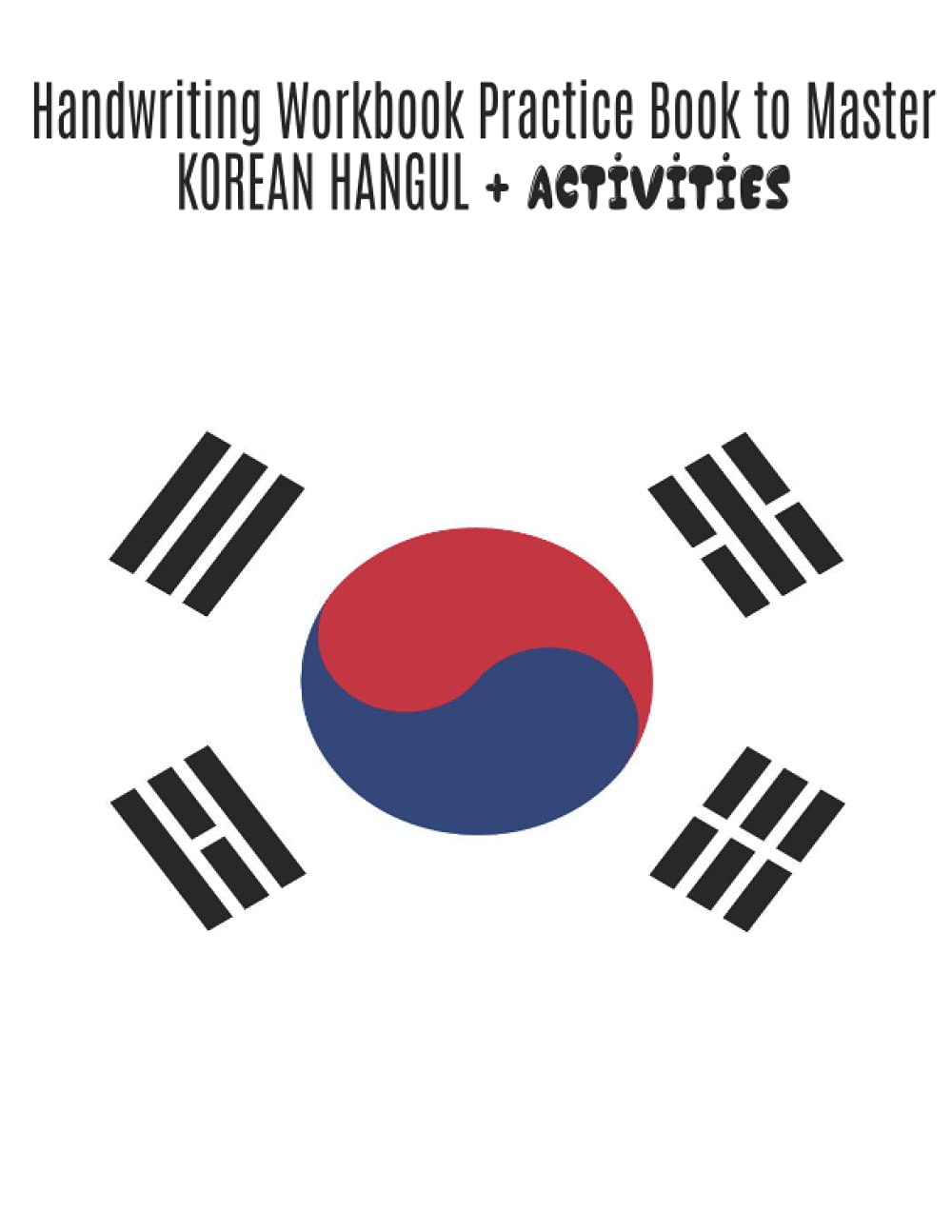 Handwriting Workbook Practice Book to Master KOREAN HANGUL + activities ...