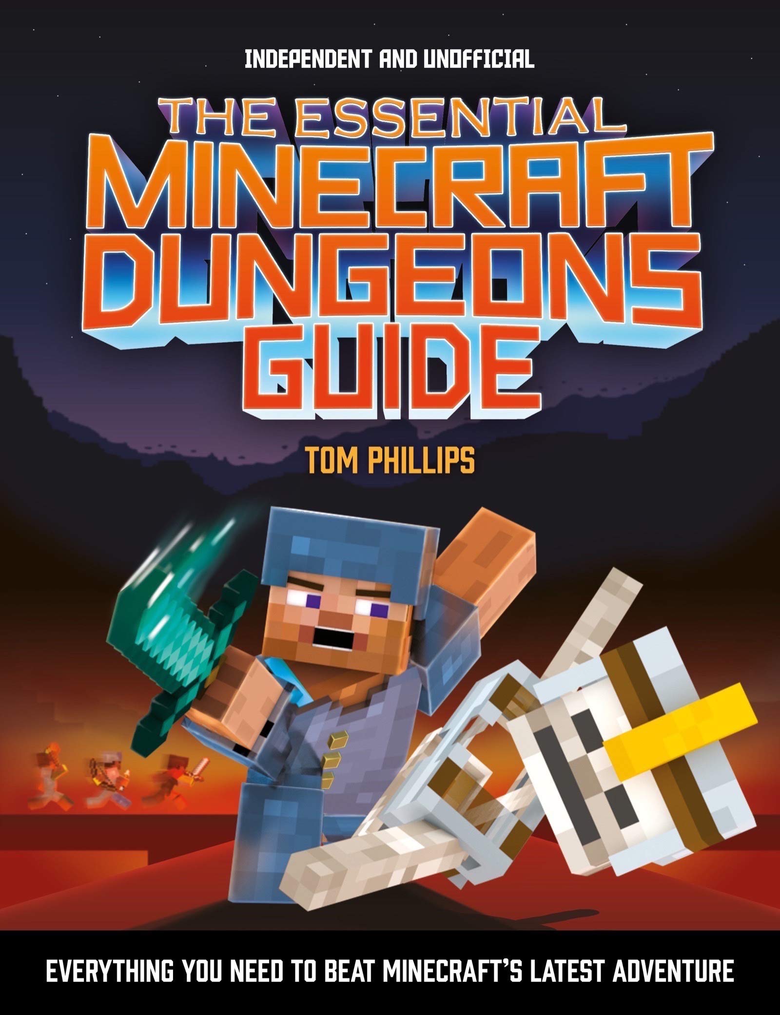 The Essential Minecraft Dungeons Guide (Independent & Unofficial): The ...