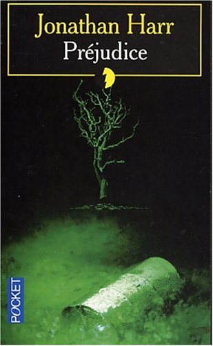 Préjudice by Jonathan Harr | Goodreads