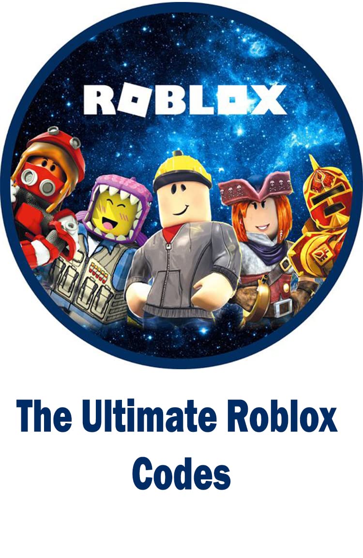 The Ultimate Roblox Codes : An Unofficial Guide, Full Codes and So Much ...