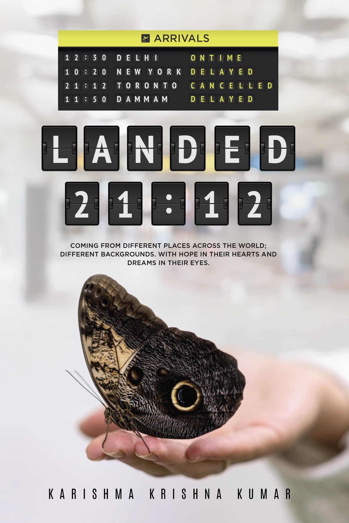 LANDED 21:12 by Karishma Kumar | Goodreads