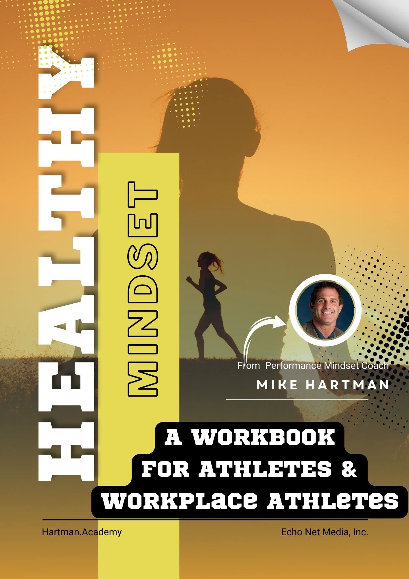 Healthy Mindset for Athletes & Workplace Athletes: Helping Athletes ...