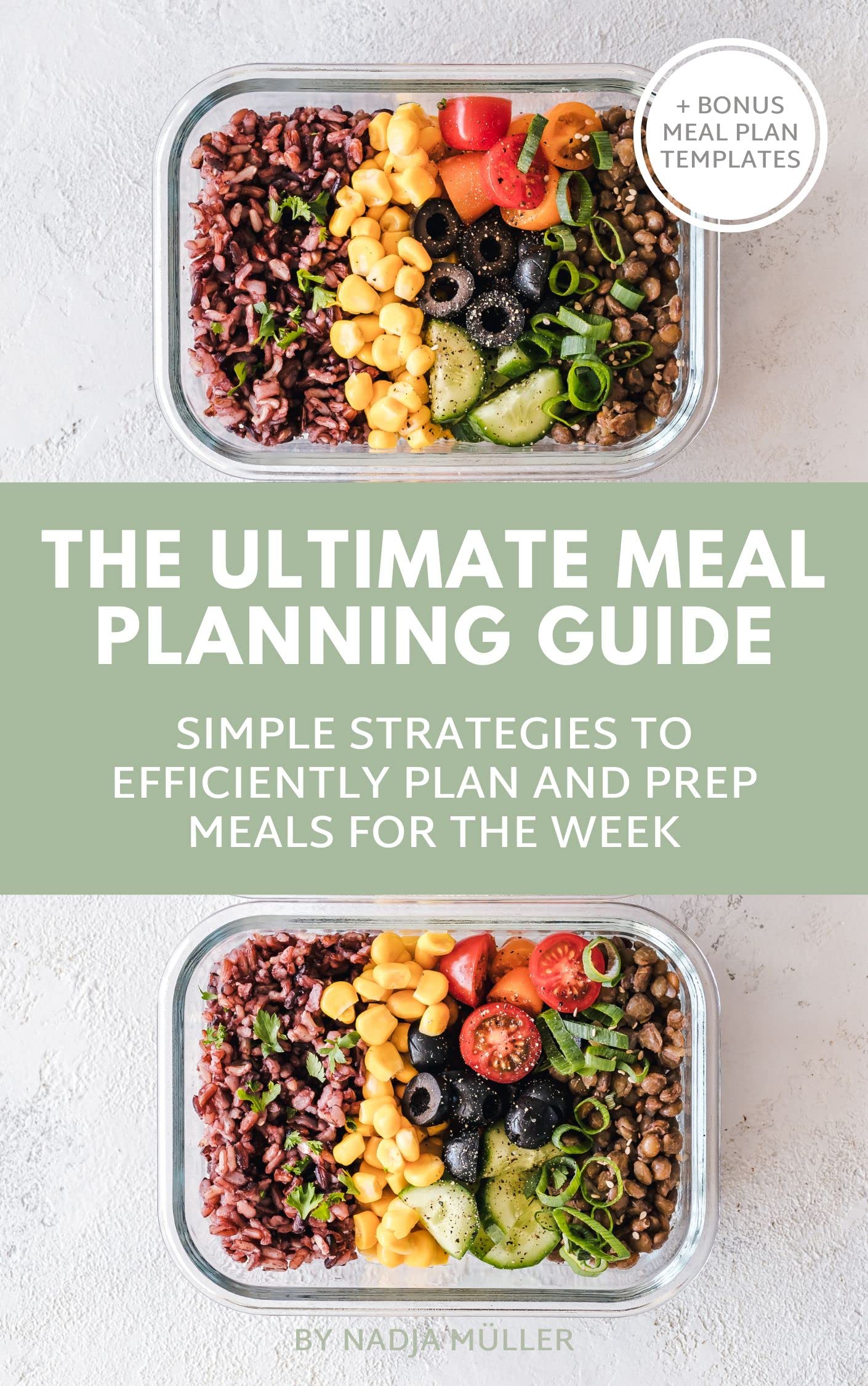 The Ultimate Meal Planning Guide: Simple Strategies to Efficiently Plan ...