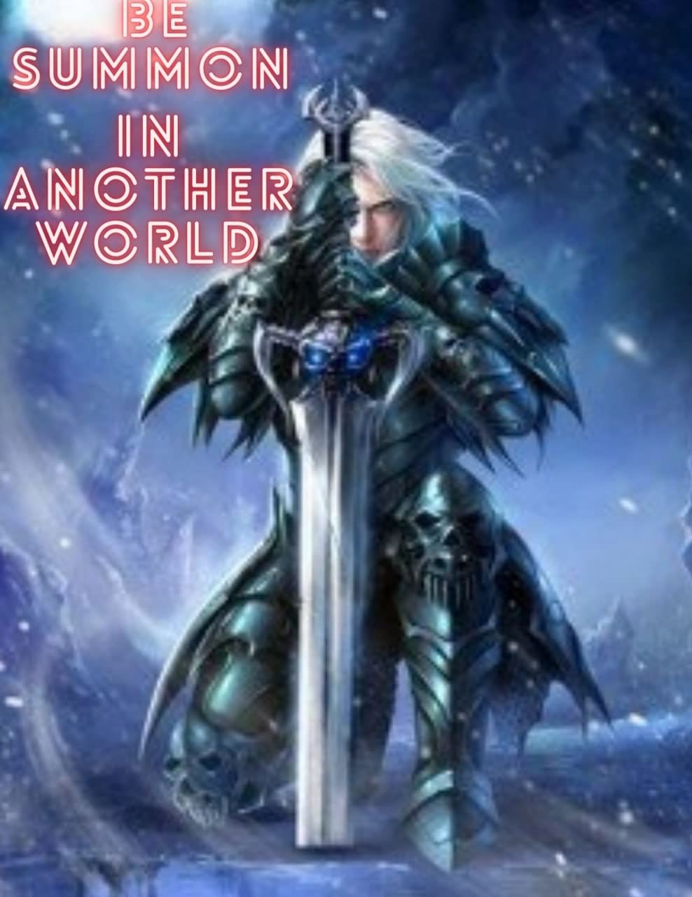 Be Summon In Another World: Action Adventure Comedy Fantasy Isekai ...