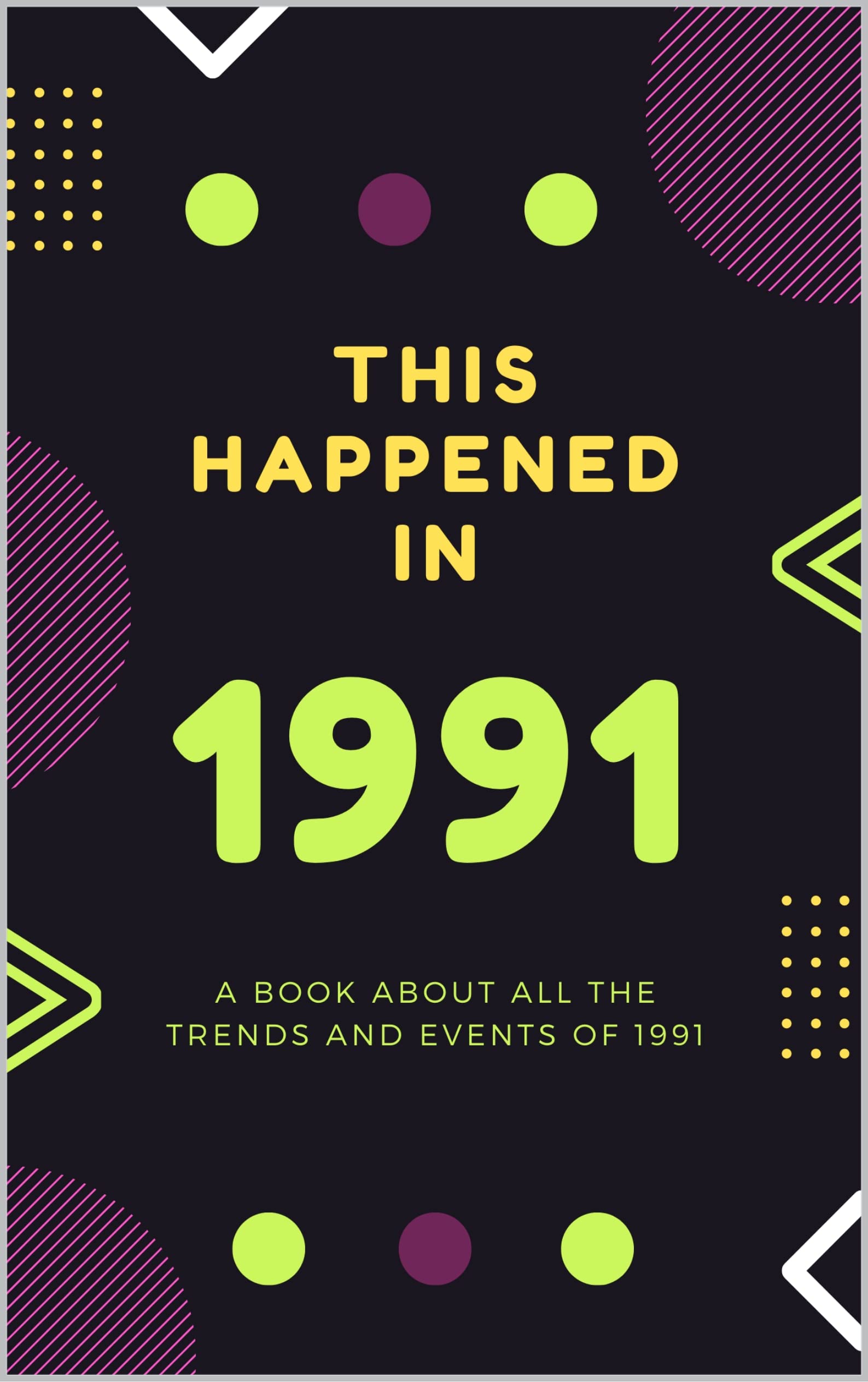 This Is What Happened In 1991 By Papillion Papers Goodreads this-is-what-happened-in-1991-by-papillion-papers-goodreads
