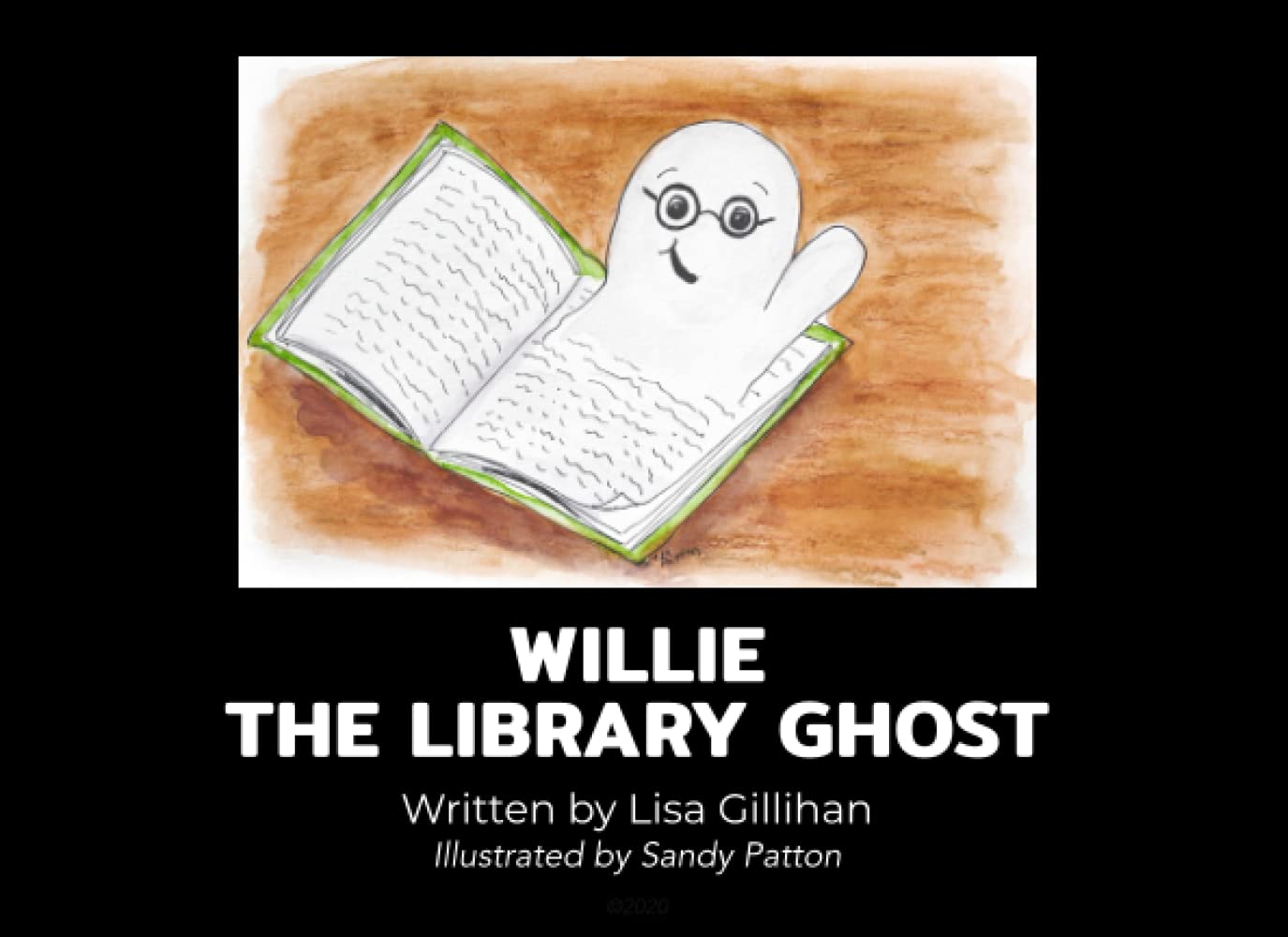 Willie: The Library Ghost by Lisa M. Gillihan | Goodreads