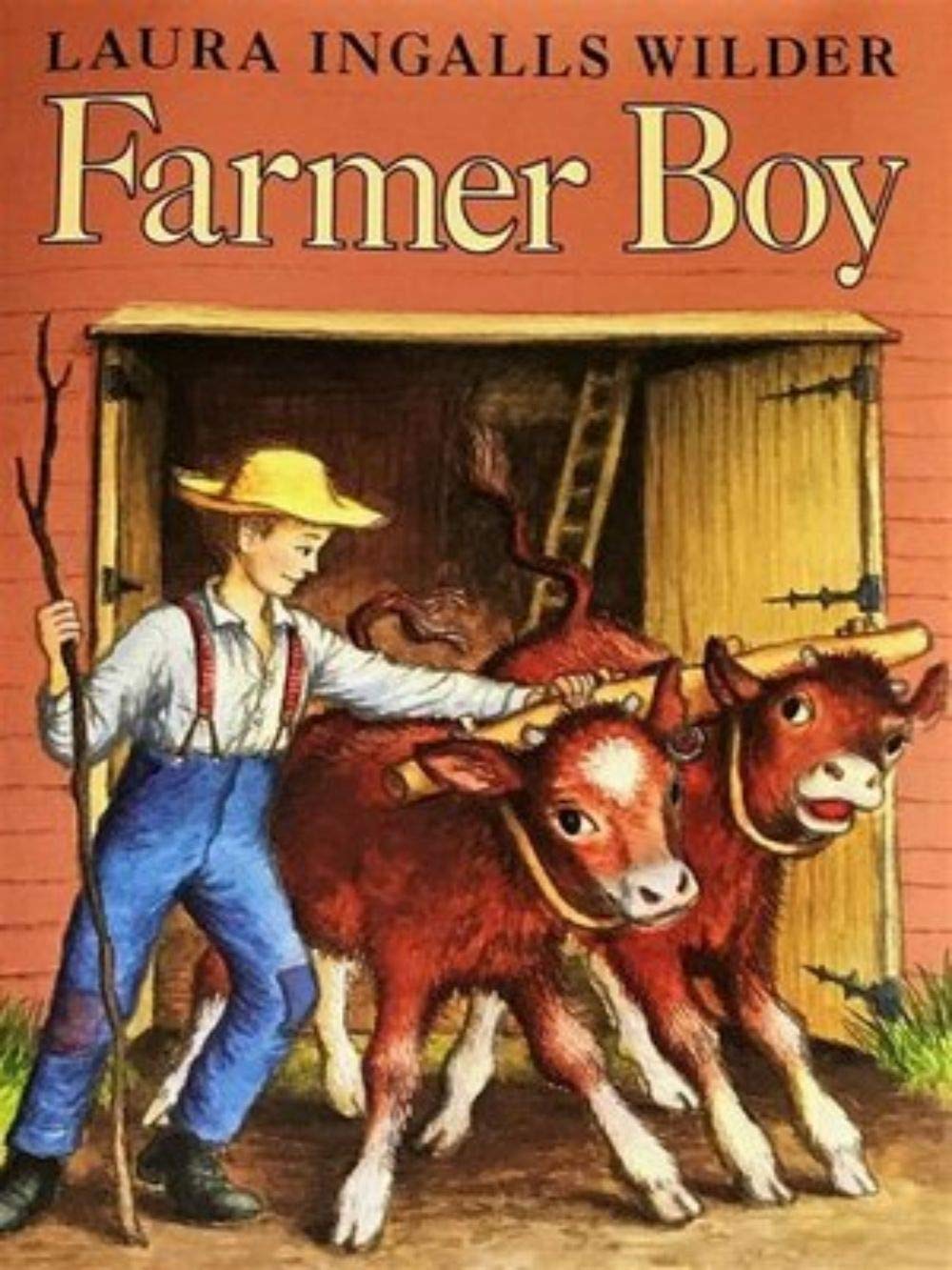 Farmer Boy by Laura Ingalls Wilder | Goodreads