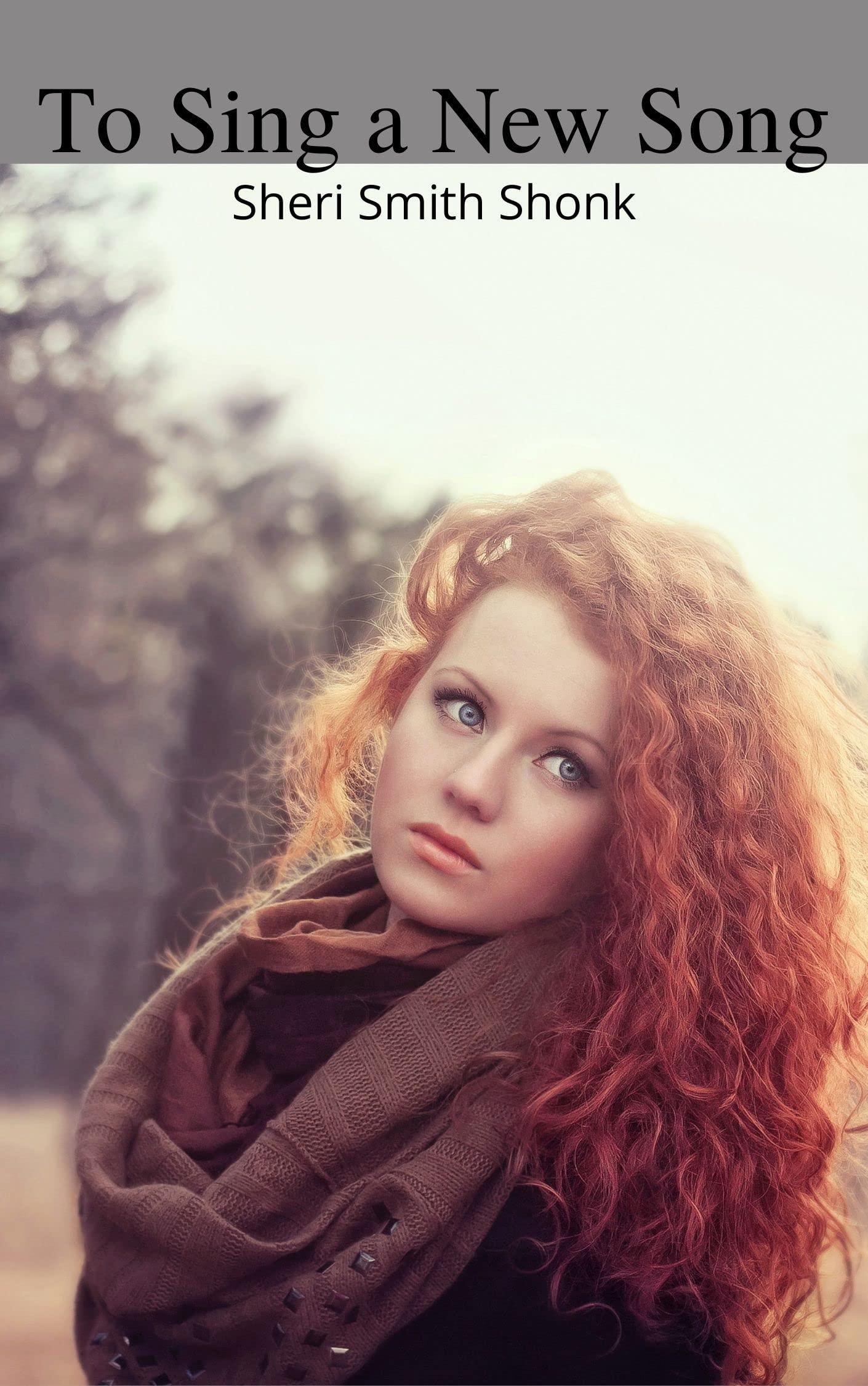 To Sing a New Song (Houses of Hope Book 2) by Sheri Smith Shonk | Goodreads