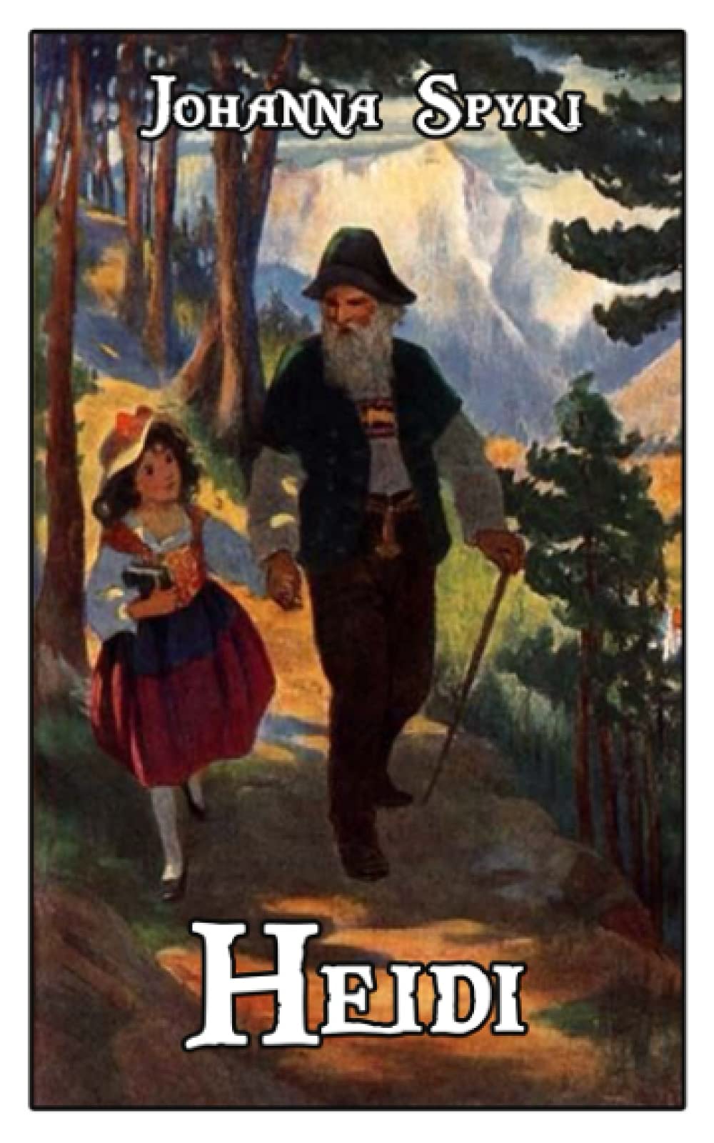 Heidi: World's Classics by Johanna Spyri | Goodreads