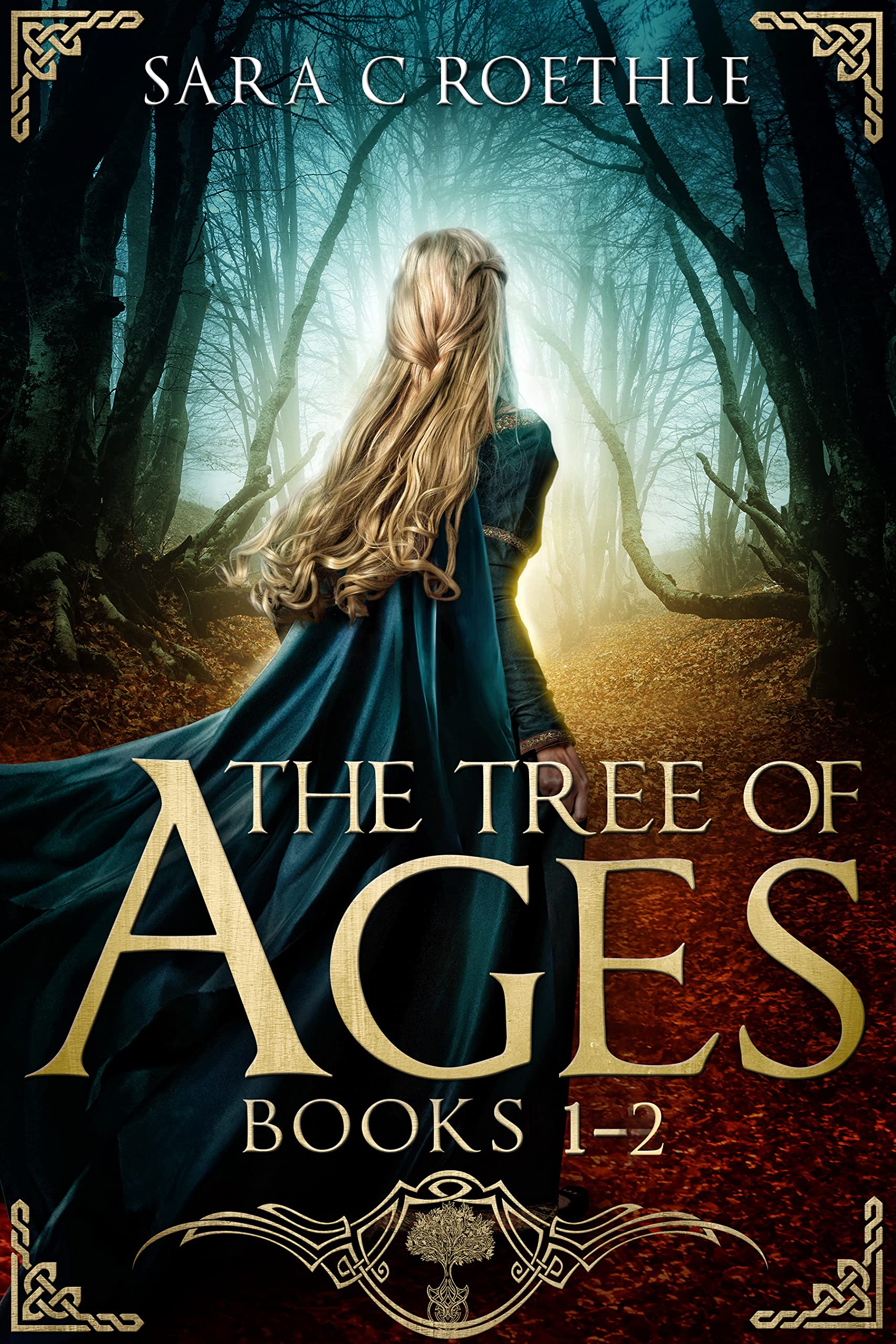 The Tree of Ages: Books 1-2 by Sara C. Roethle | Goodreads