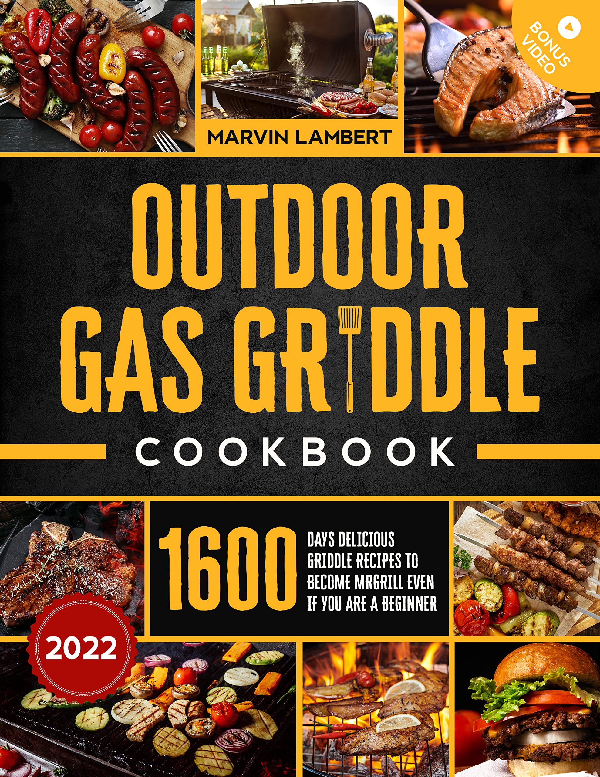 Outdoor Gas Griddle Cookbook: Delicious Griddle Recipes to Become the ...