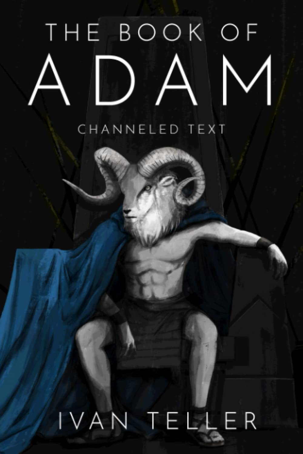 The Book of Adam Channeled Text by Ivan Teller | Goodreads