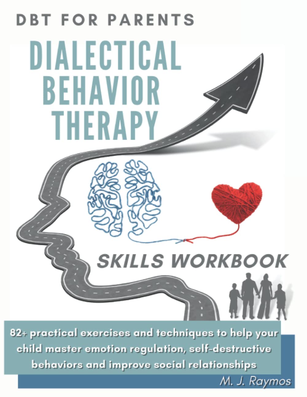 DBT for parents - Dialectical Behavior Therapy Skills Workbook: 82 ...