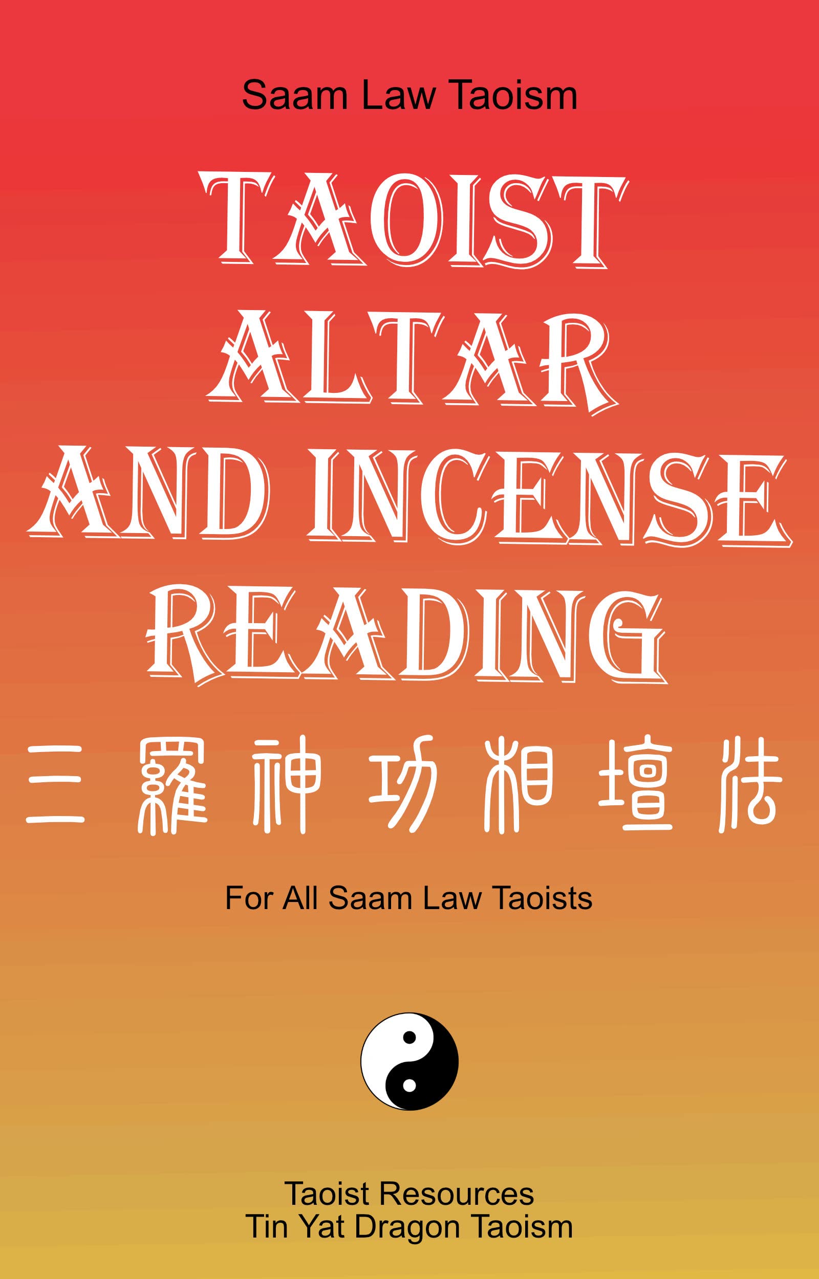 Taoist Altar and Incense Reading (Taoism Knowledge) by Jee Sifu | Goodreads