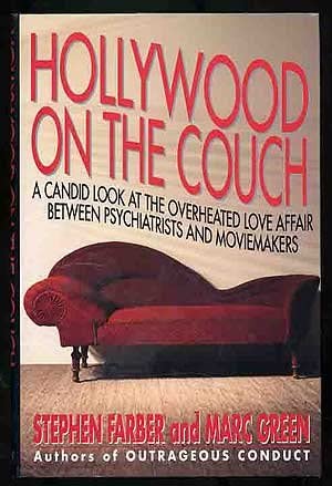 Hollywood on the Couch: A Candid Look at the Overheated Love Affair ...