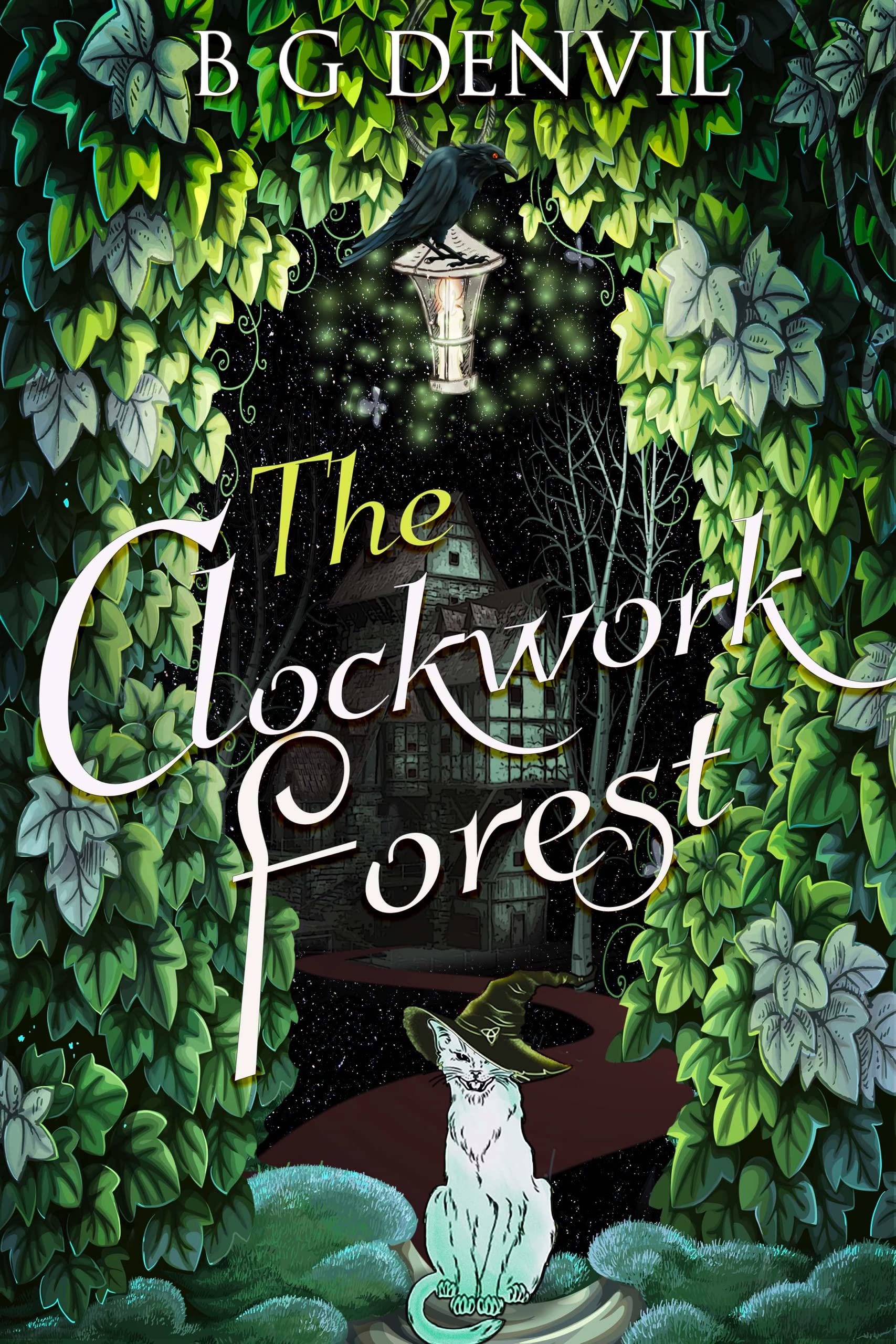 The Clockwork Forest (The Rookery Book 4) by B G Denvil | Goodreads