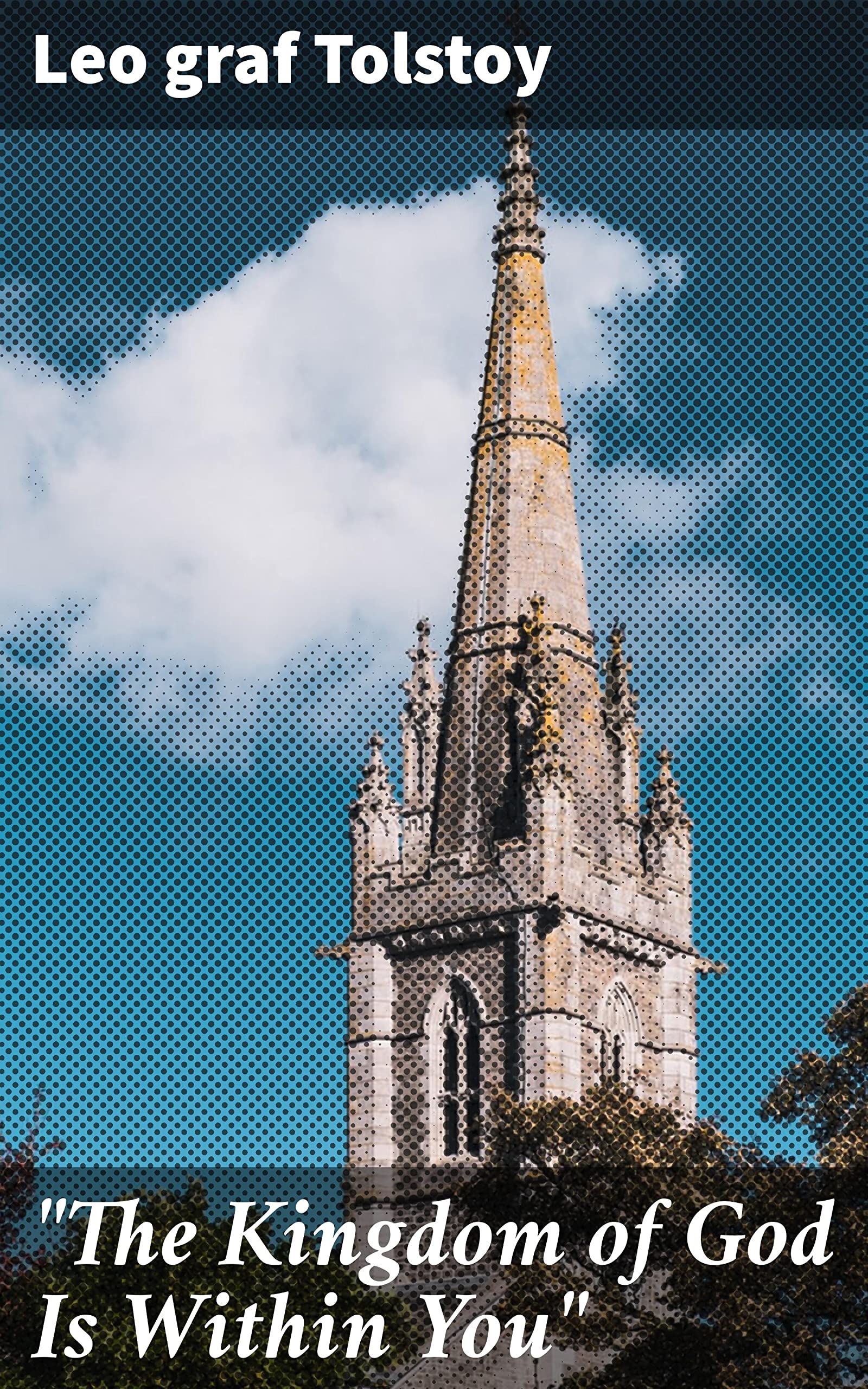 "The Kingdom of God Is Within You": Christianity Not as a Mystic ...