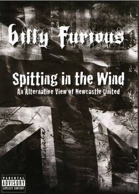 Spitting in the Wind: An Alternative View on Newcastle United by Billy ...
