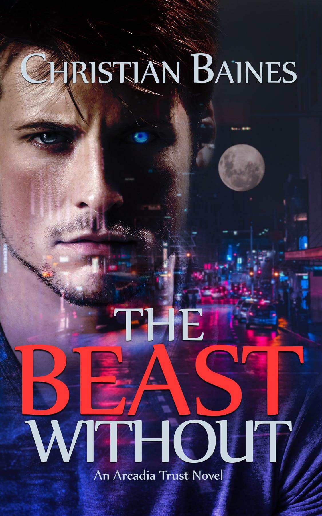The Beast Without by Christian Baines | Goodreads