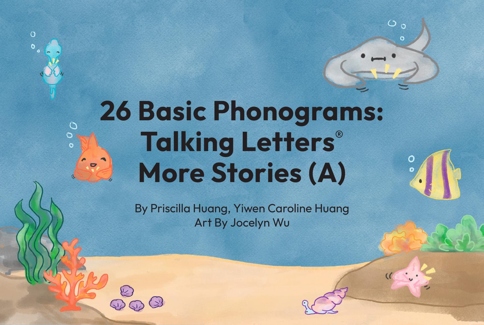 26 Basic Phonograms Talking Letters: More Stories by Priscilla Huang ...