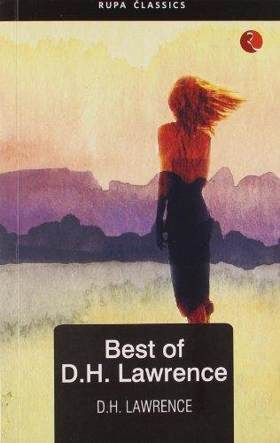Best Of D H Lawrence by D.H. Lawrence | Goodreads