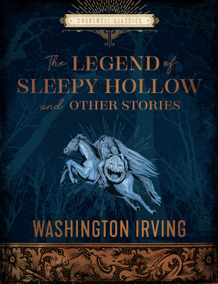 The Legend of Sleepy Hollow and Other Stories by Washington Irving ...