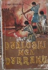 Djaloshi nga Dyrrahu by Gaqo Bushaka | Goodreads