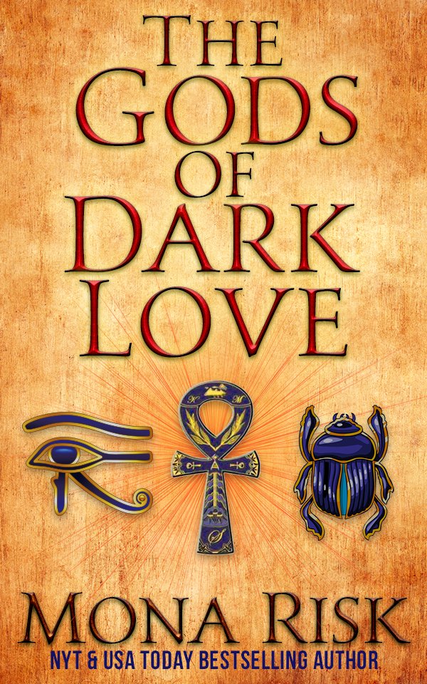 The Gods of Dark Love by Mona Risk | Goodreads