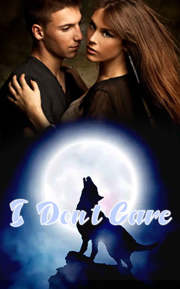 I Don't Care by 1dnsss | Goodreads