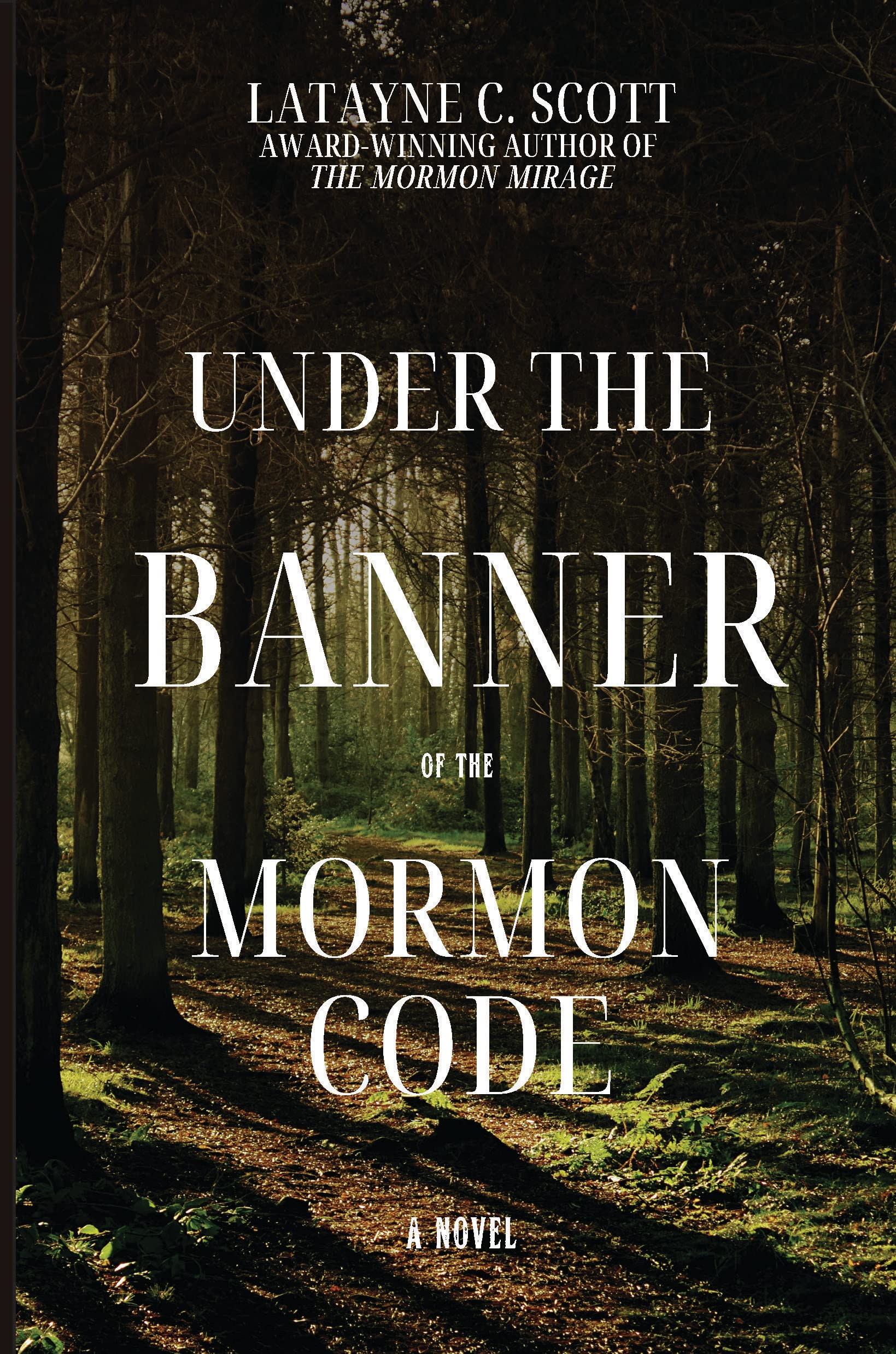 Under the Banner of the Mormon Code by Latayne Scott | Goodreads
