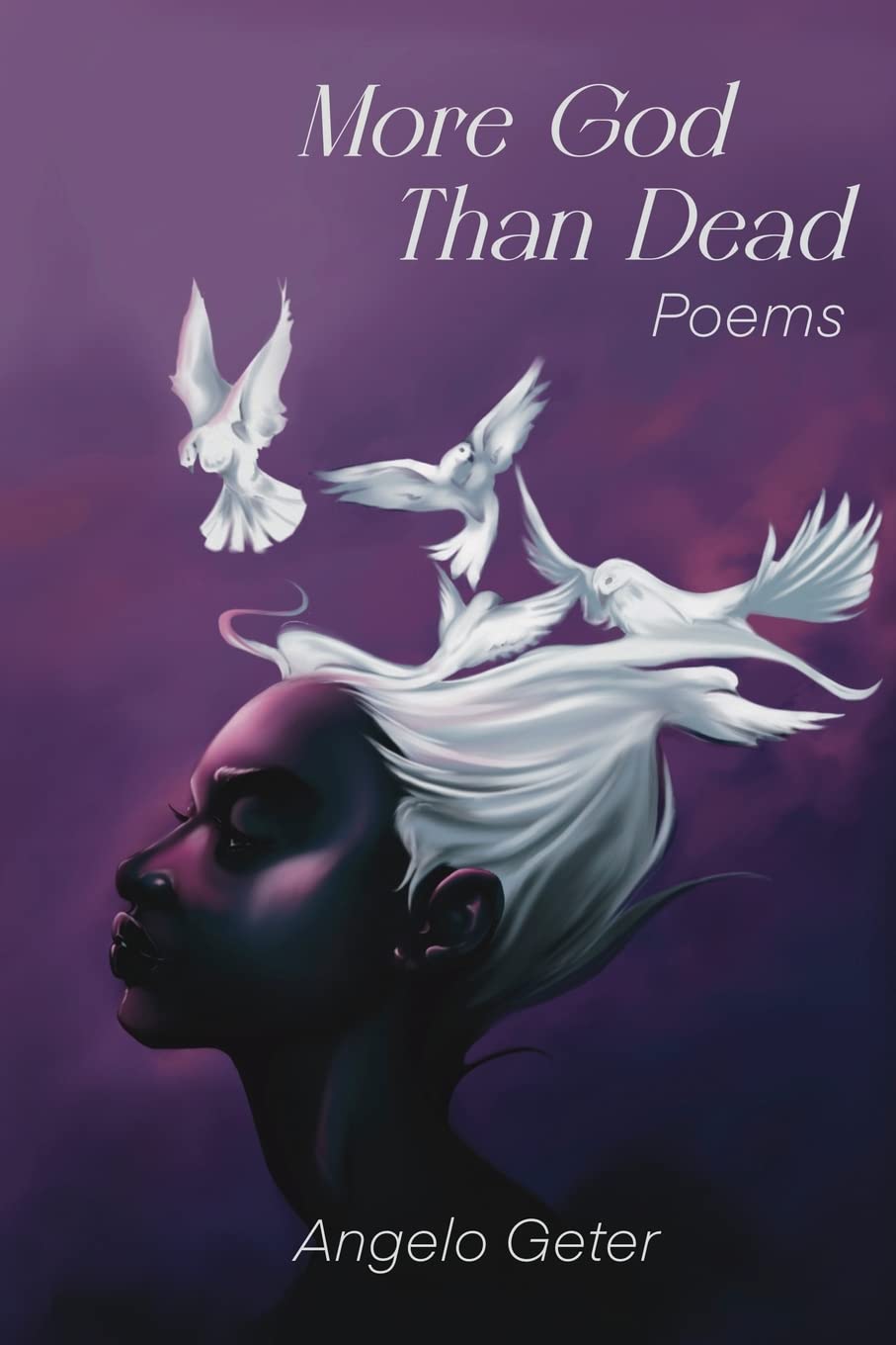 More God Than Dead by Angelo Geter | Goodreads