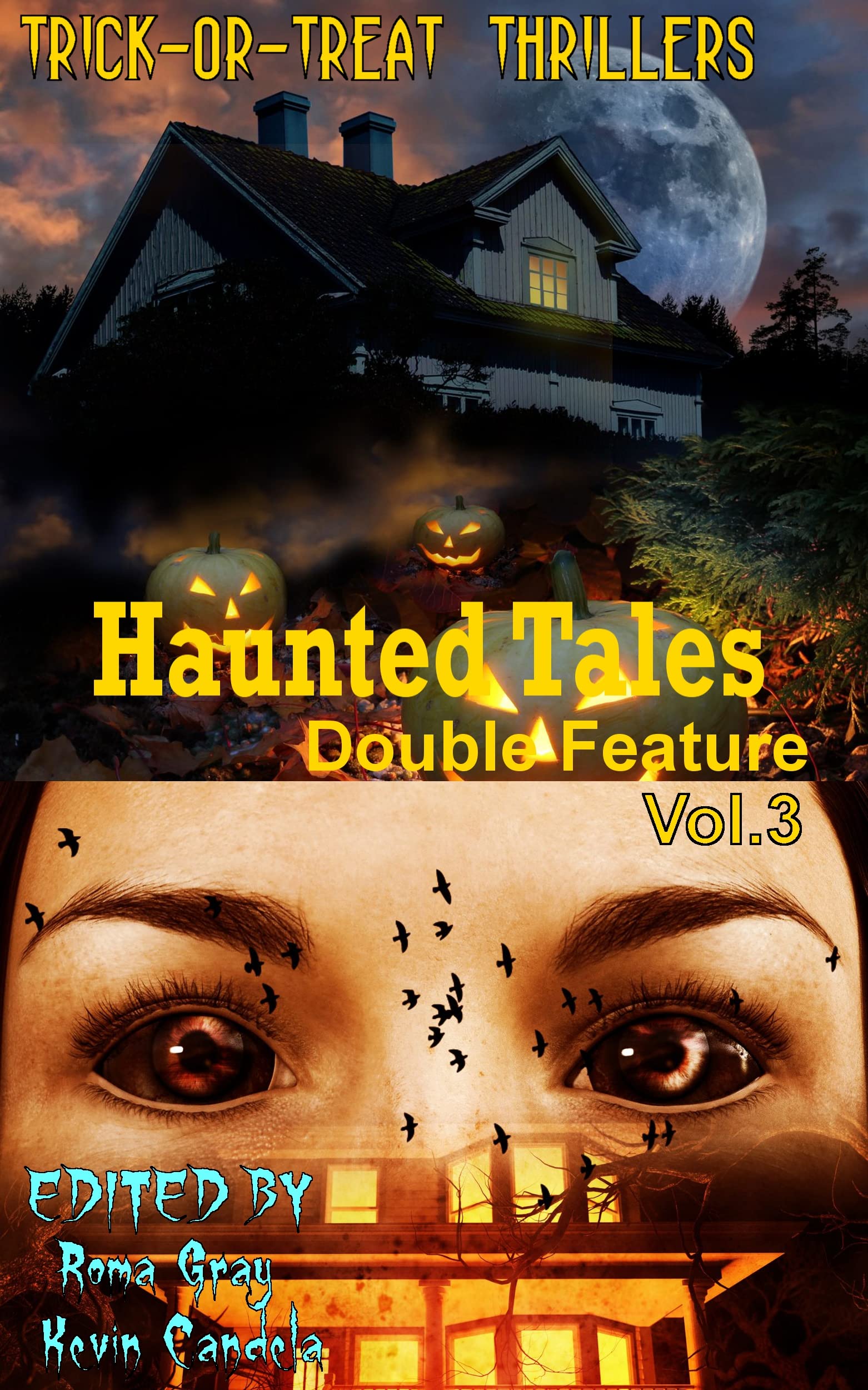 Haunted Tales Double Feature: Vol. 3 by Essel Pratt | Goodreads