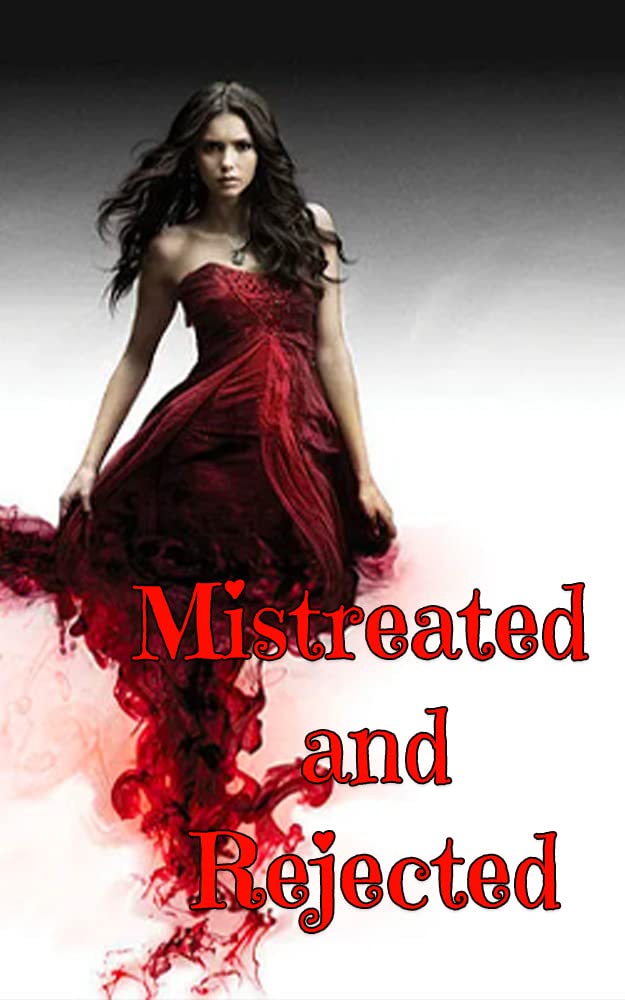 Mistreated and Rejected by Readsbooksforfun | Goodreads