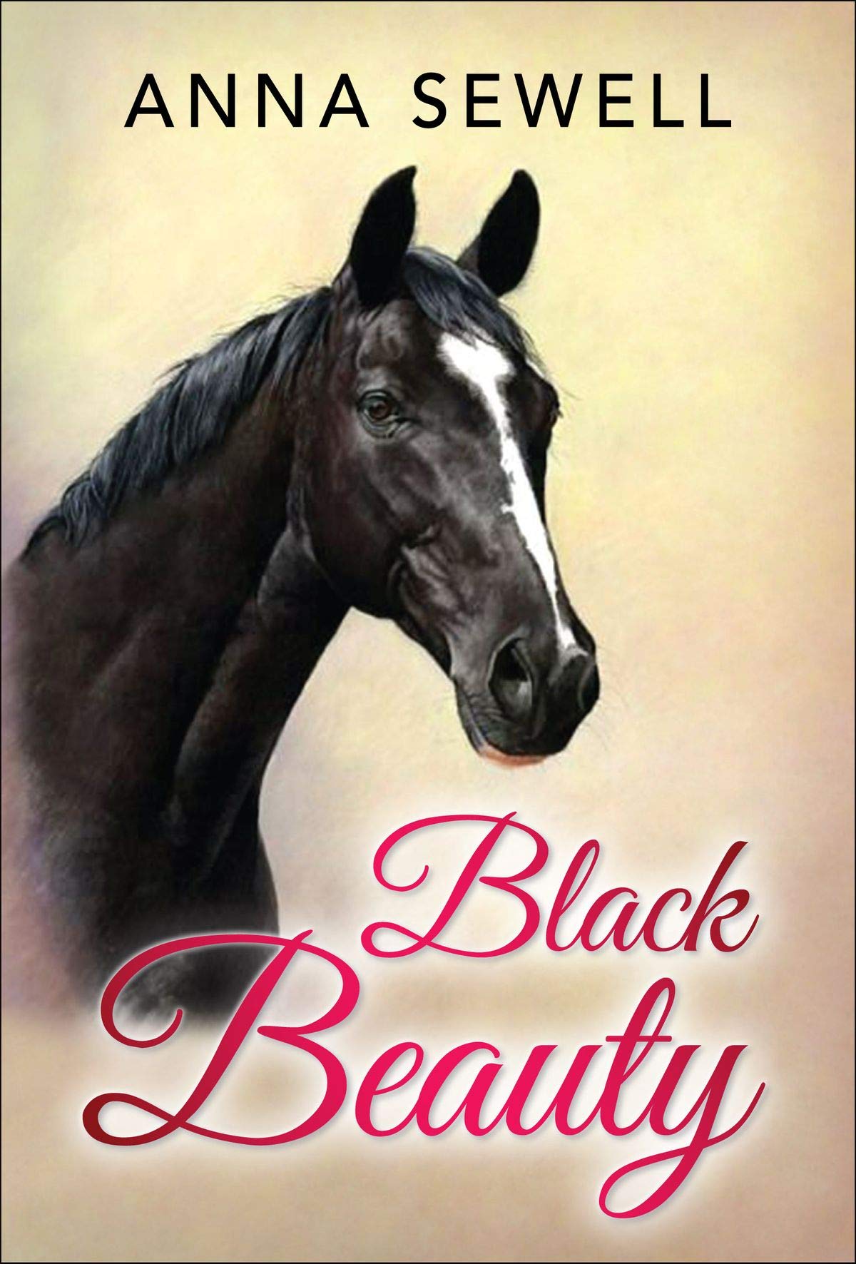 Black Beauty: Anna Sewell (Children's Books, Animals, Action ...