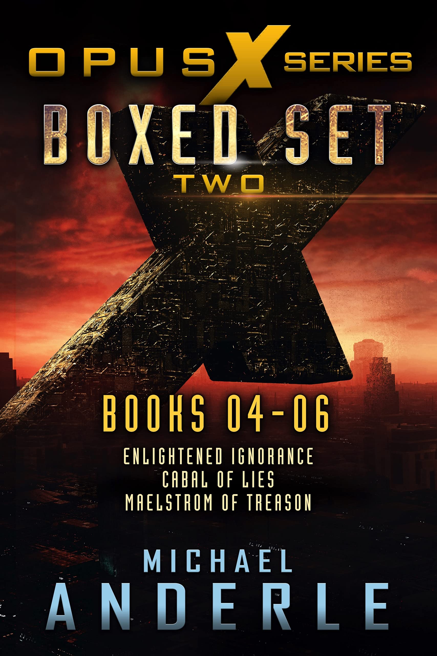 Opus X Series Boxed Set Two: Books 4-6 by Michael Anderle | Goodreads