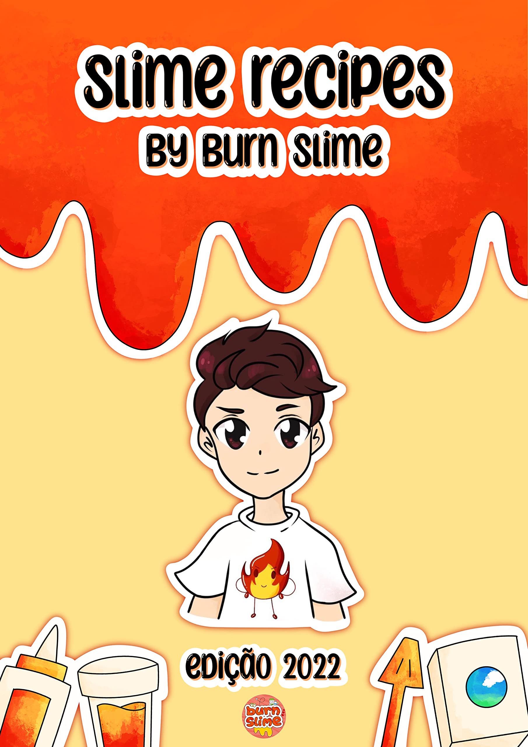 Receitas De Slime by Burn Slime (Portuguese Edition) by Enzo Gardin ...