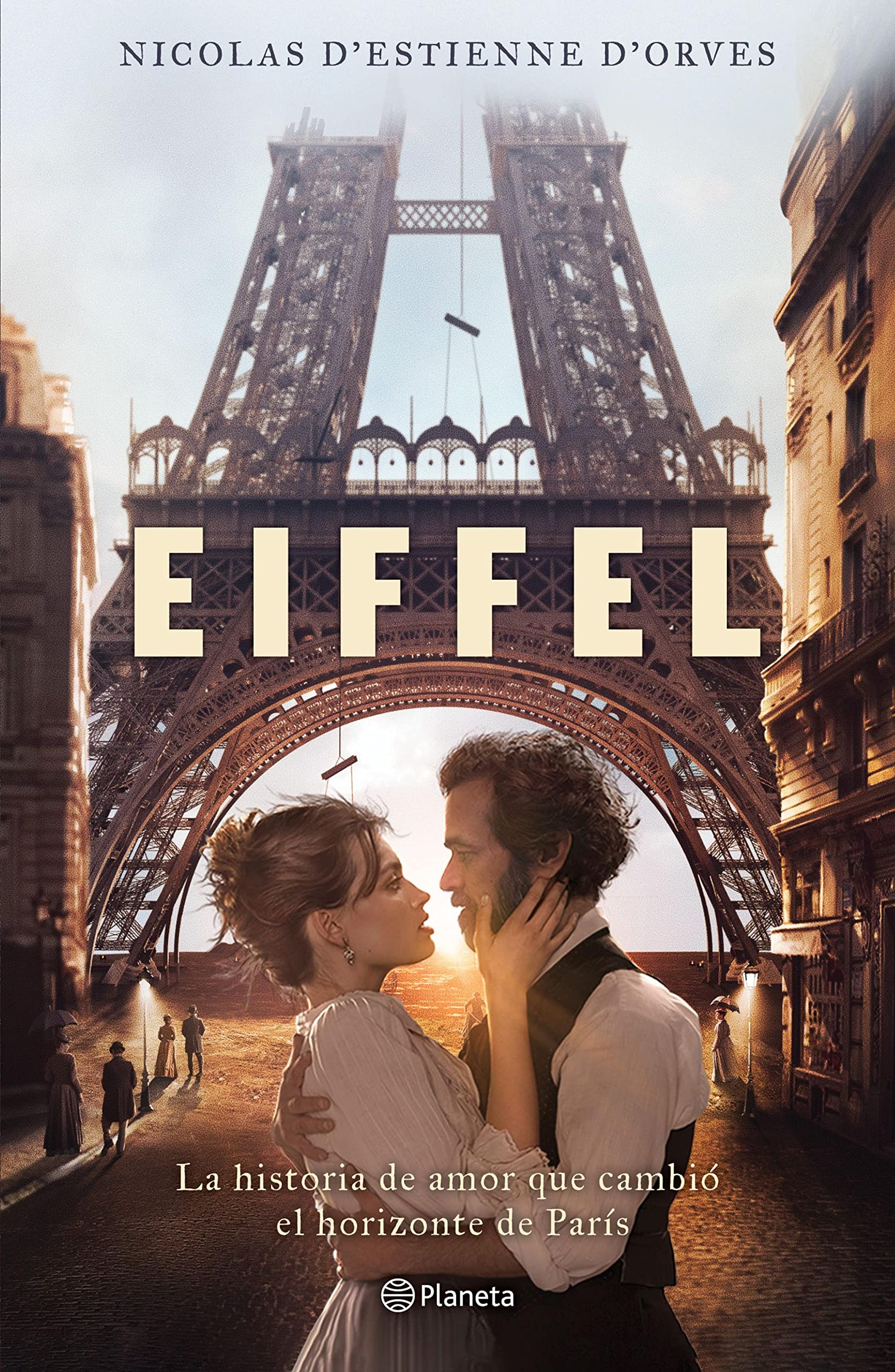 Eiffel (Planeta Internacional) by Nicolas d'Estienne d'Orves | Goodreads