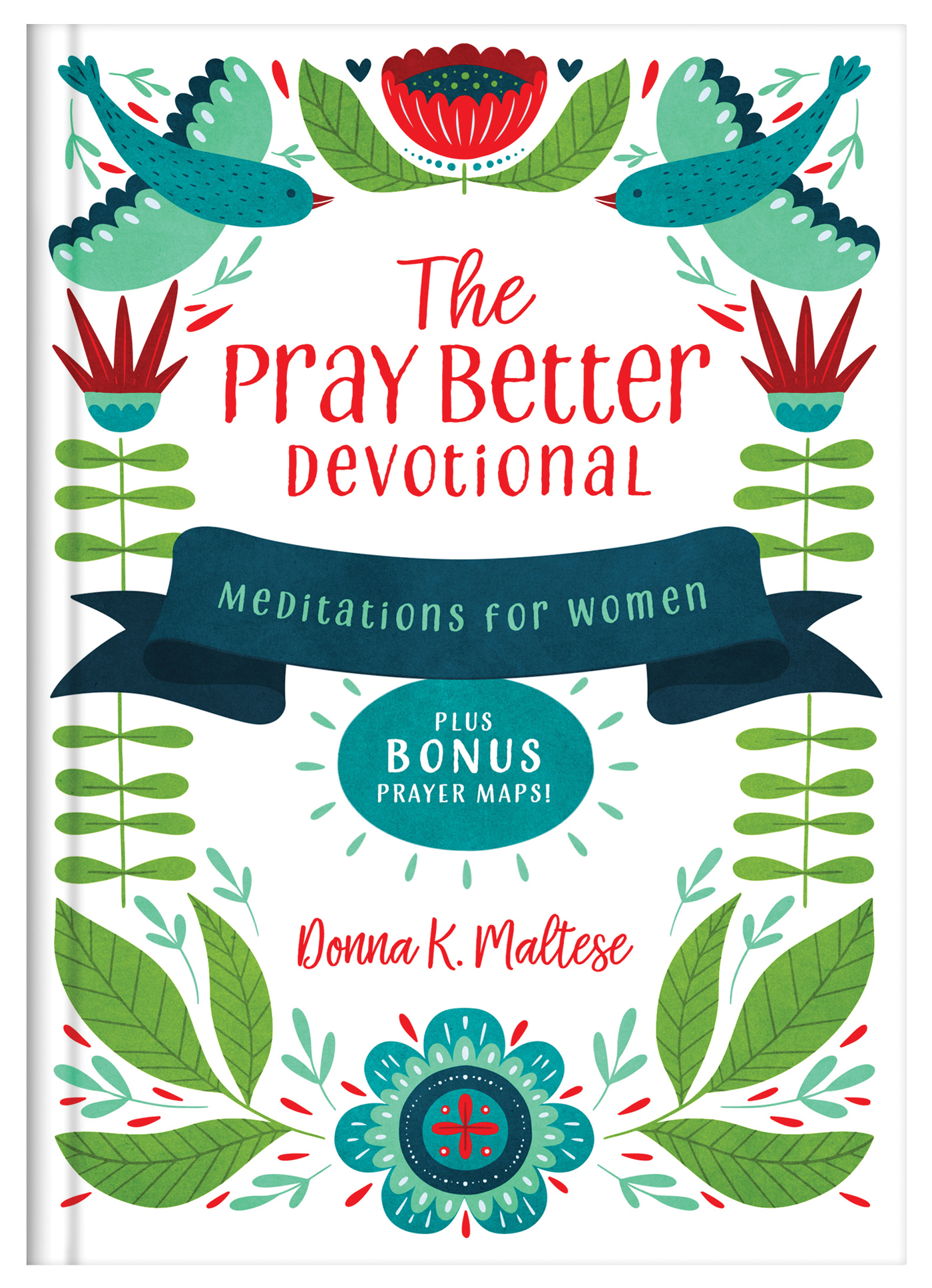 The Pray Better Devotional: Meditations for Women Plus Bonus Prayer ...