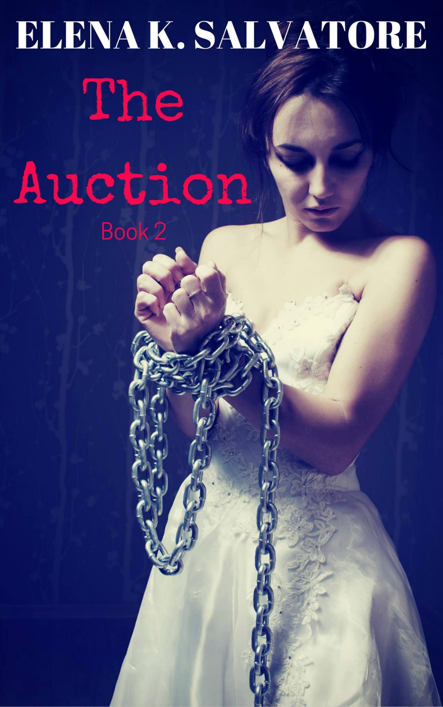 The Auction Book 2: BDSM Auction Block Rough Erotic Short Story: Husband Loans Wife, Cheating ...