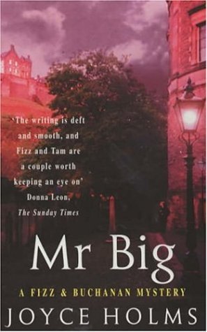 Mr Big by Joyce Holms | Goodreads