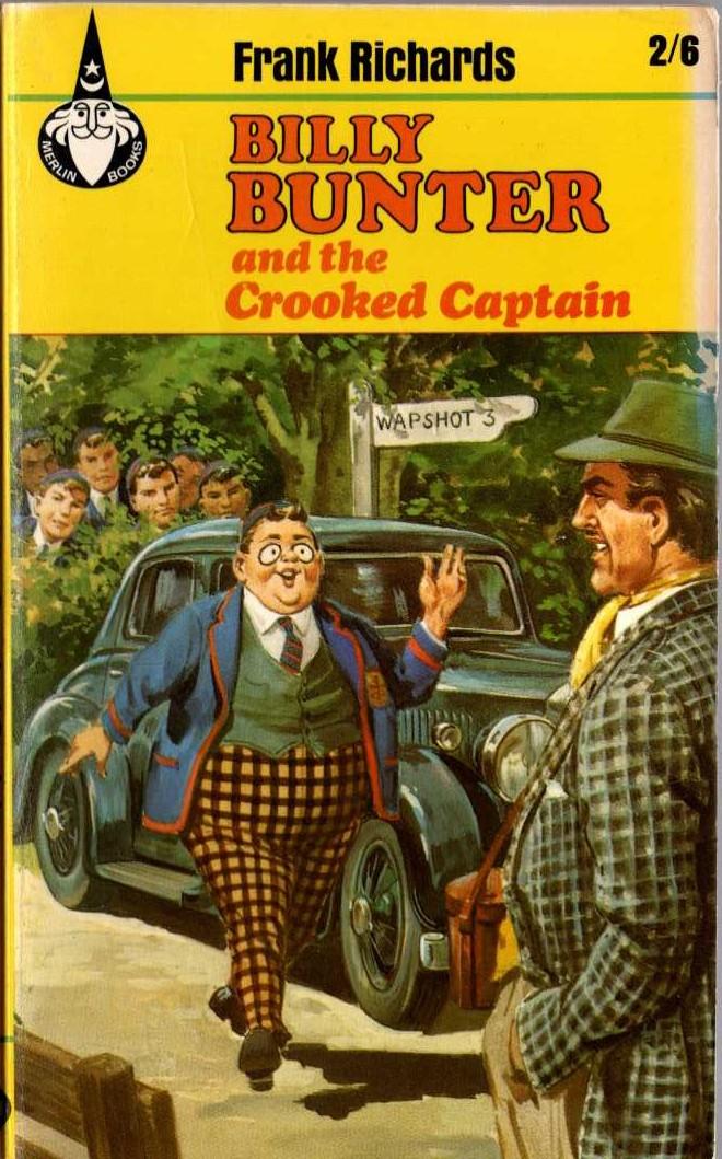 Billy Bunter and the Crooked Captain by Frank Richards | Goodreads
