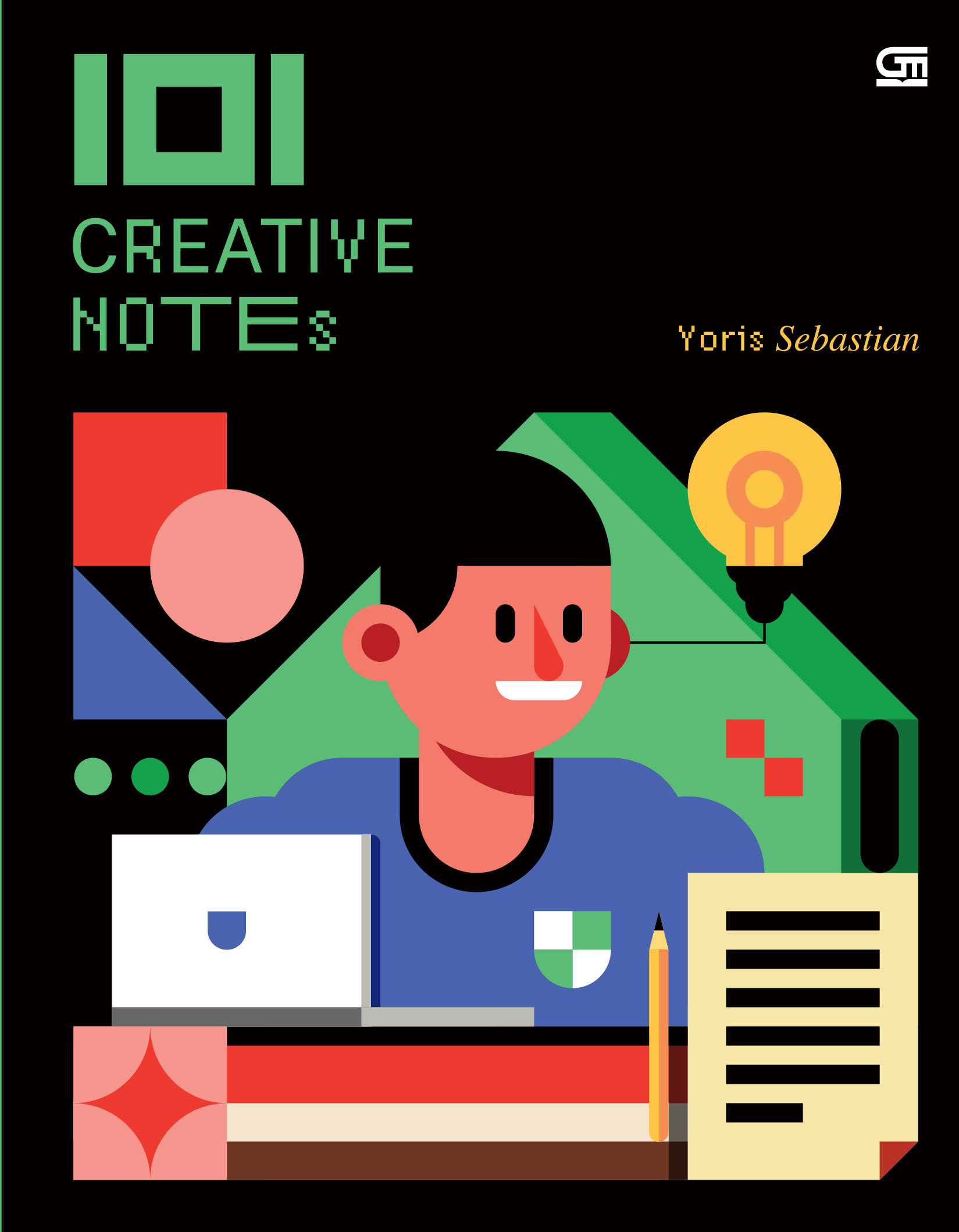 101 Creative Notes by Yoris Sebastian | Goodreads