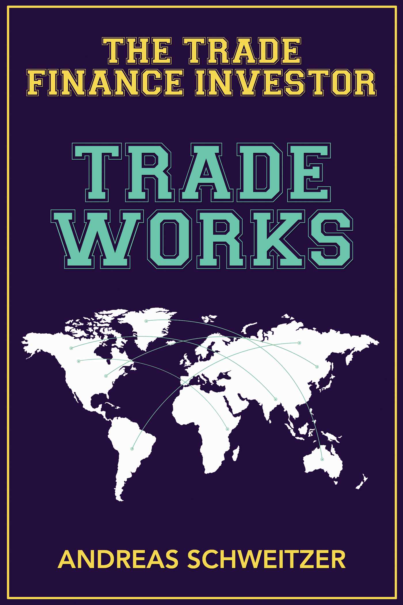 Trade Works by Andreas Schweitzer | Goodreads