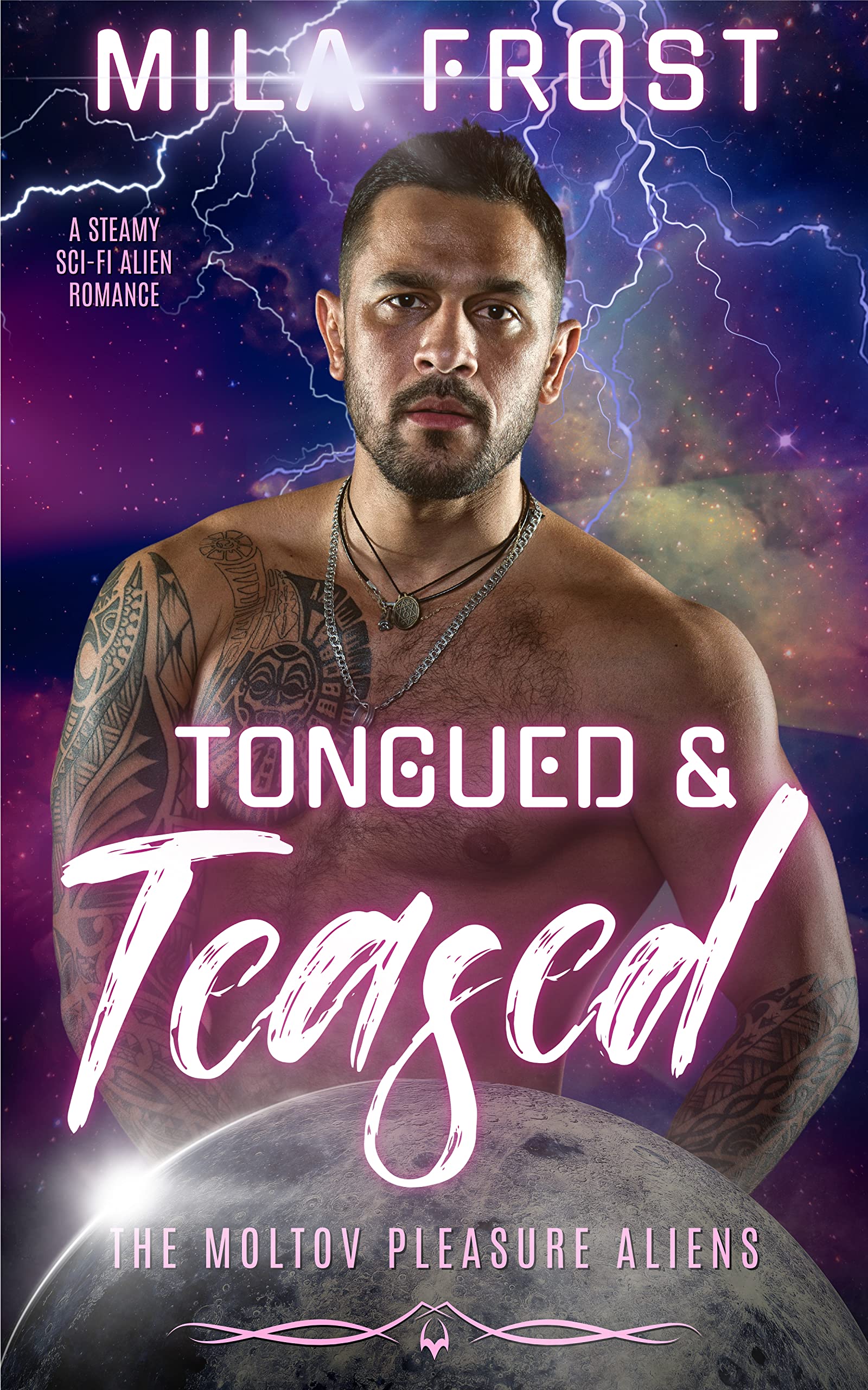Tongued & Teased (The Moltov Pleasure Aliens #2) by Mila Frost | Goodreads