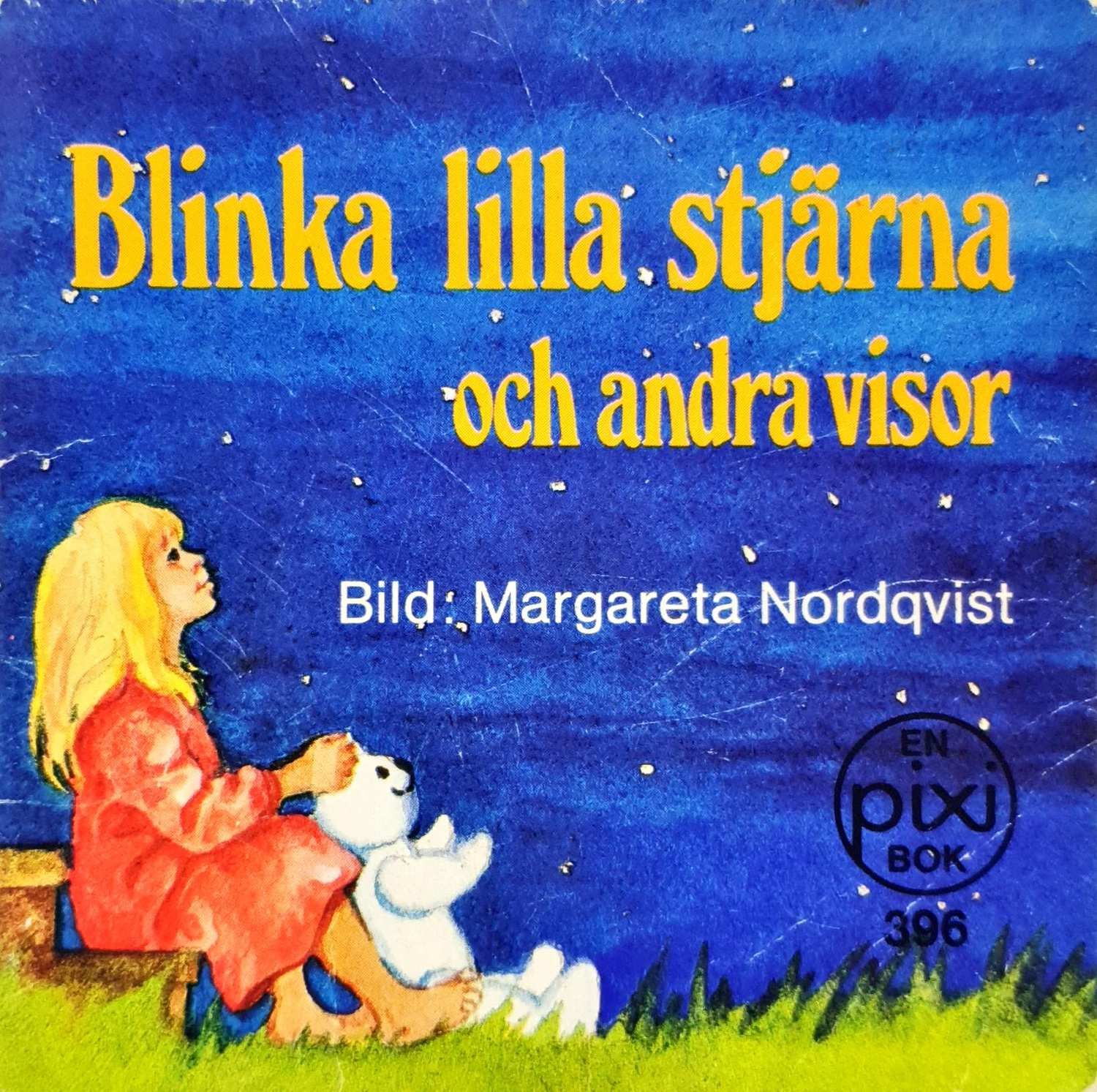 Blinka lilla stjärna och andra visor by Monica Stein | Goodreads